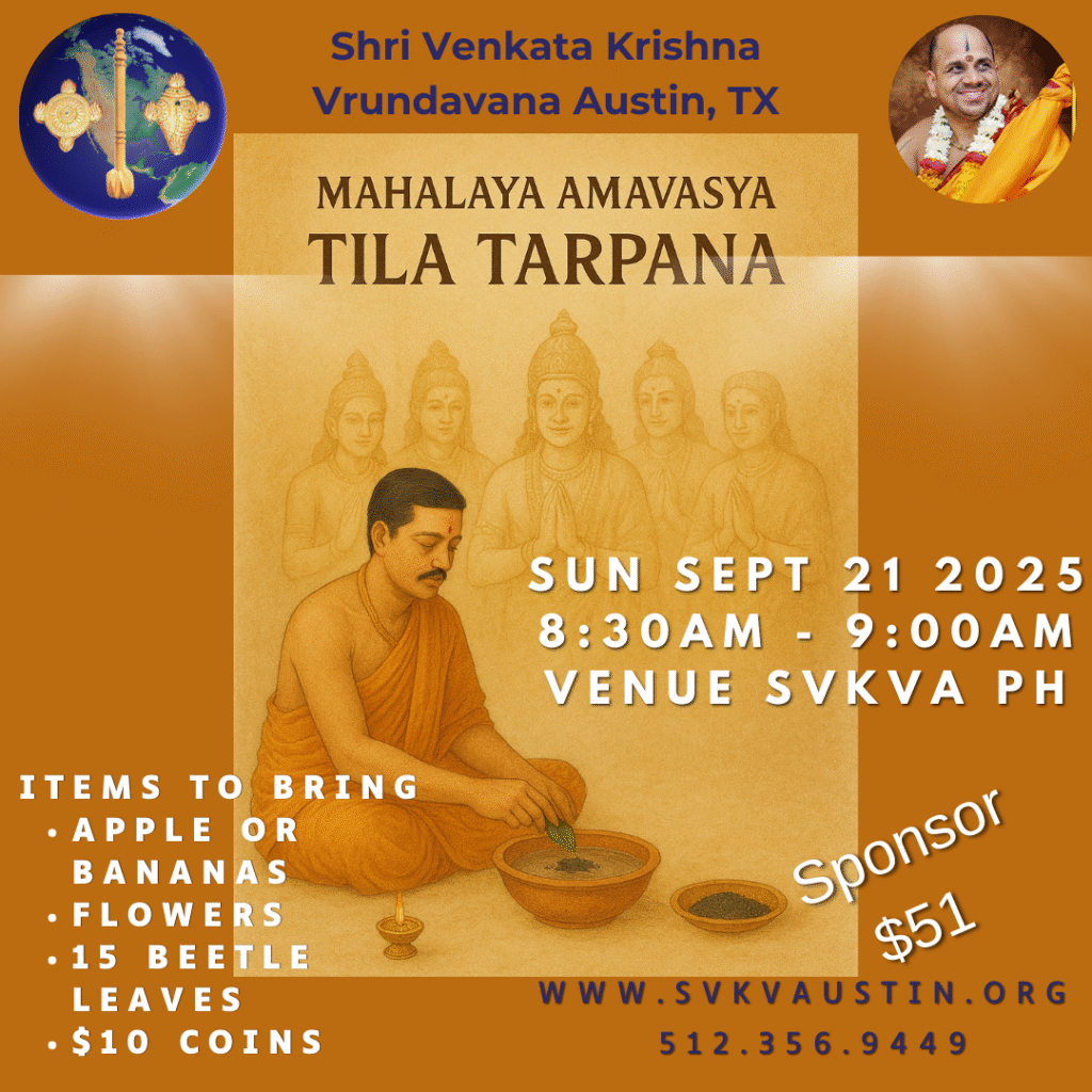 Mahalaya Amavasya Tila Tarpana – Sun Sept 21 2025 8:30-9:00AM – Shri ...